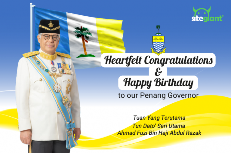 Holiday Announcement for Penang Governor's Birthday | SiteGiant